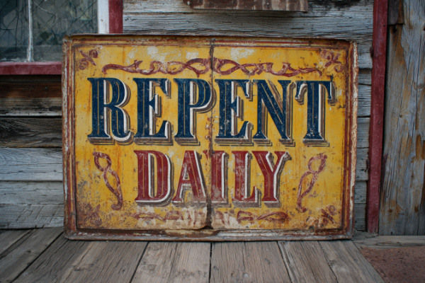 What does it mean to repent daily?
